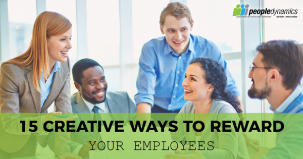 Employee Engagement: 15 Creative Ways to Reward Your Employees