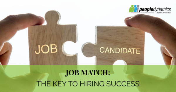 Job Match: The Key to Hiring Success | People Dynamics, Inc.